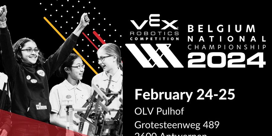 VEX Robotics Belgian Championship 2024 - Antwerpen - Antwerpen - Antwerpen - Tournoi ...